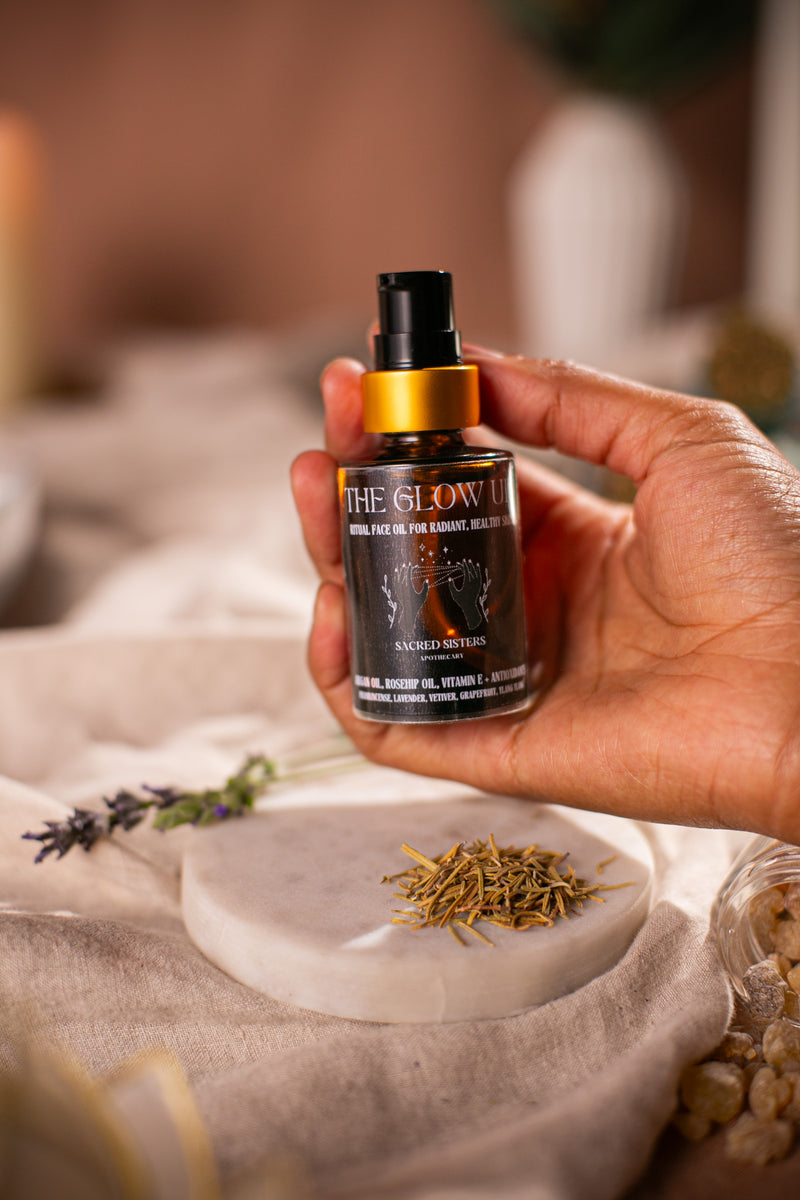 The Glow Up – Sacred Sisters Apothecary